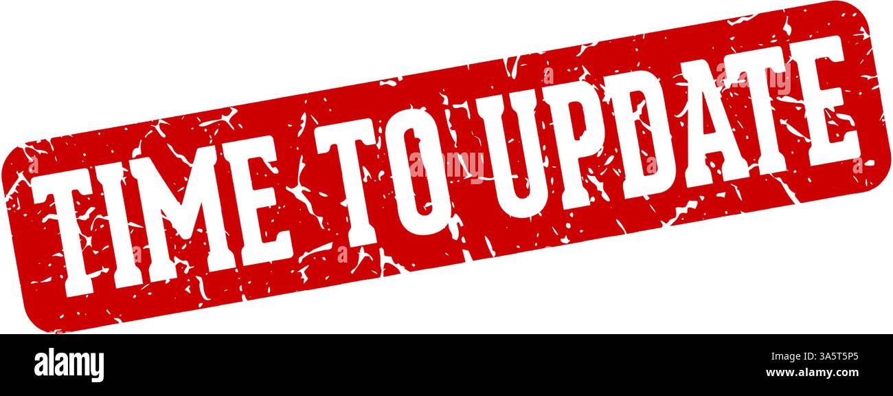 time to update stamp. time to update rectangular sign isolated on ...