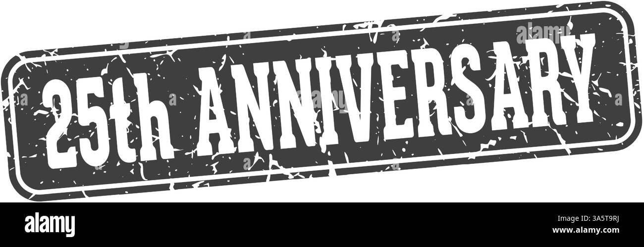 25th anniversary stamp. 25th anniversary rectangular sign isolated on ...
