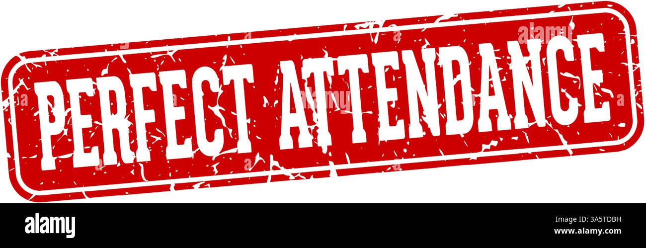 perfect attendance stamp. perfect attendance rectangular sign isolated ...