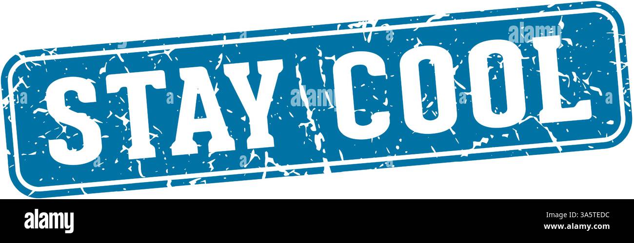 stay cool stamp. stay cool rectangular sign isolated on transparent ...