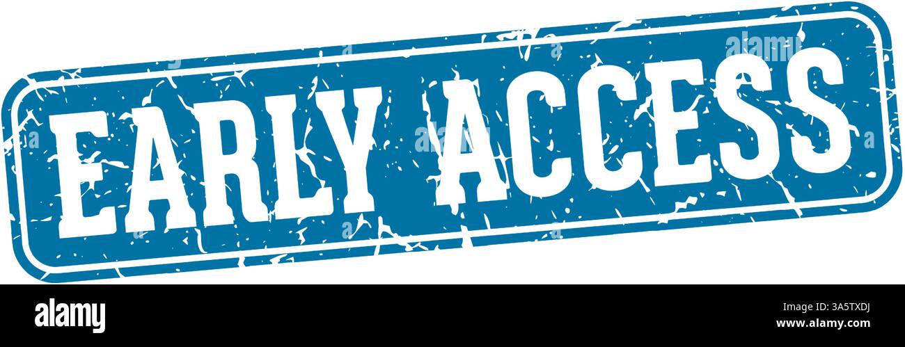 early access stamp. early access rectangular sign isolated on ...