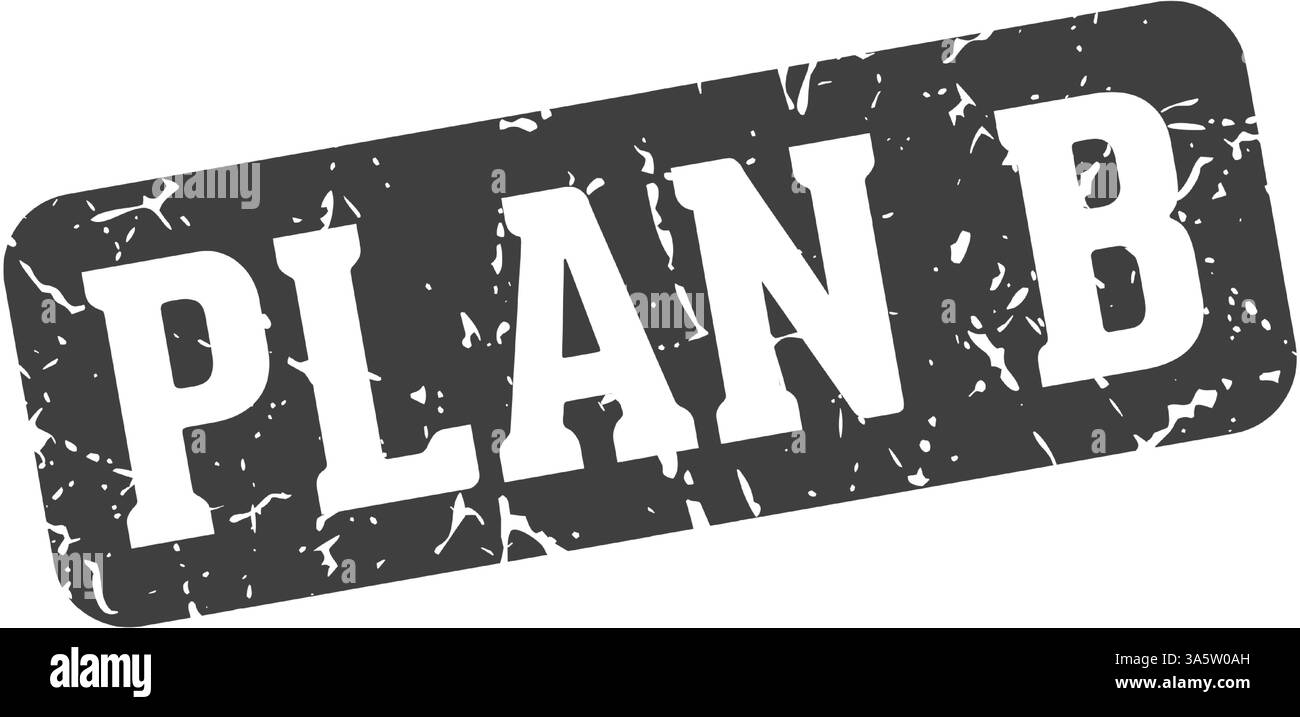 plan b stamp. plan b rectangular sign isolated on transparent ...