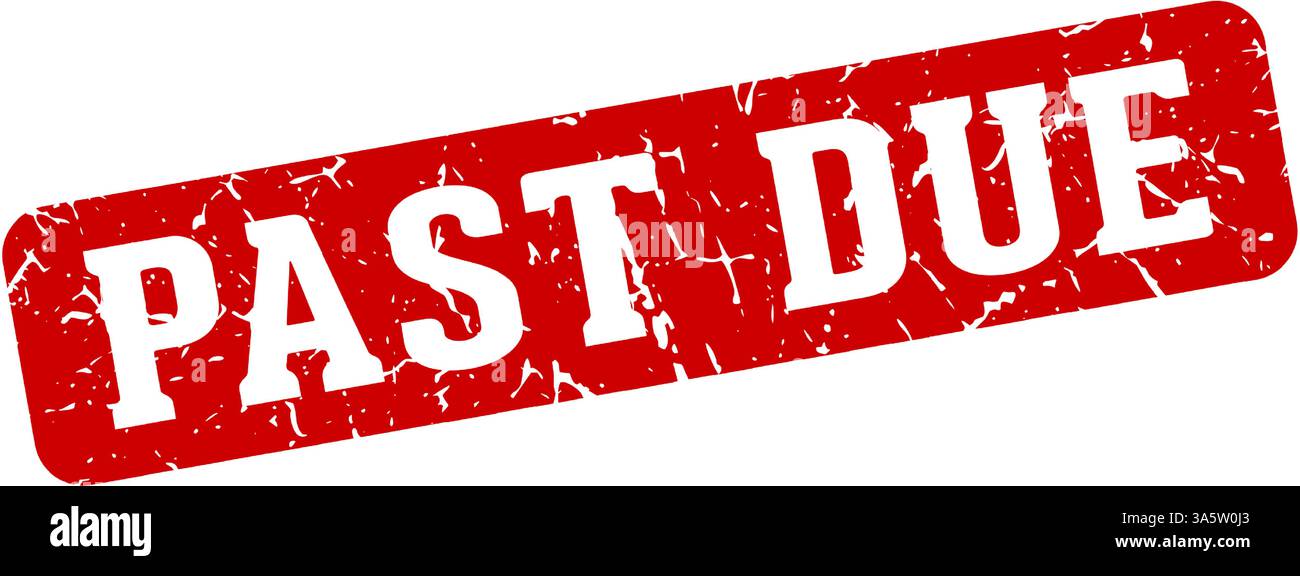 past due stamp. past due rectangular sign isolated on transparent ...