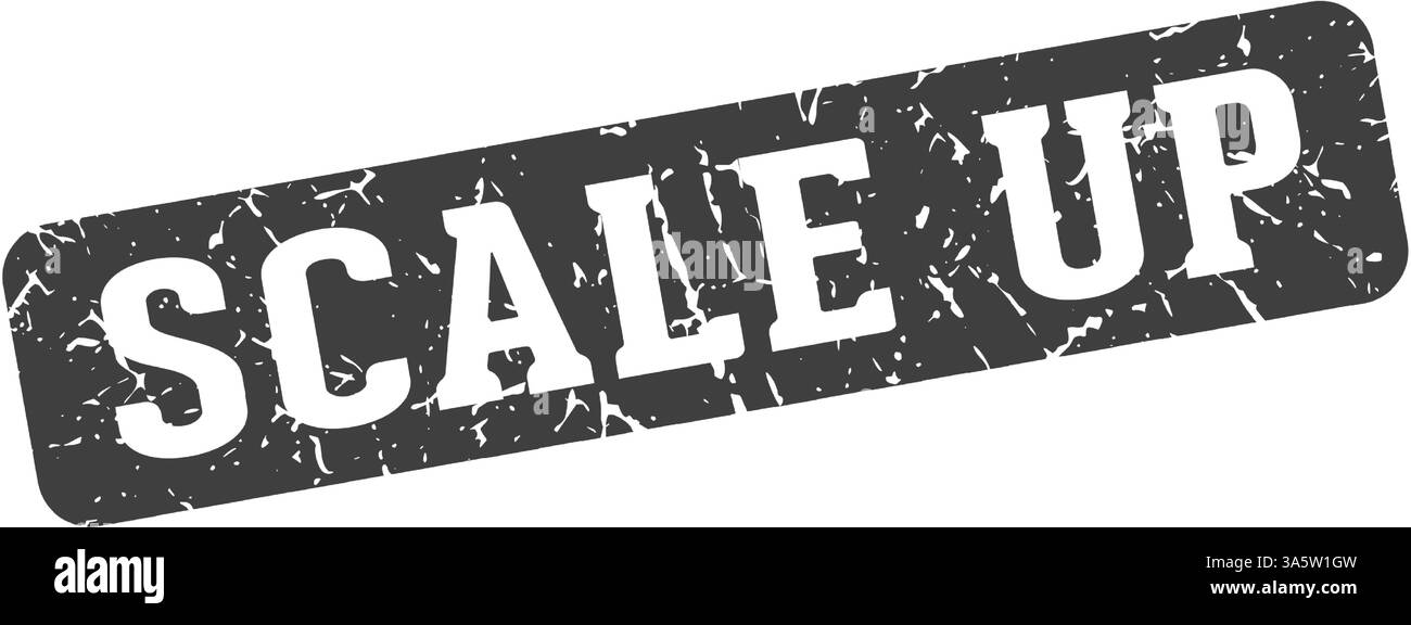 scale up stamp. scale up rectangular sign isolated on transparent ...
