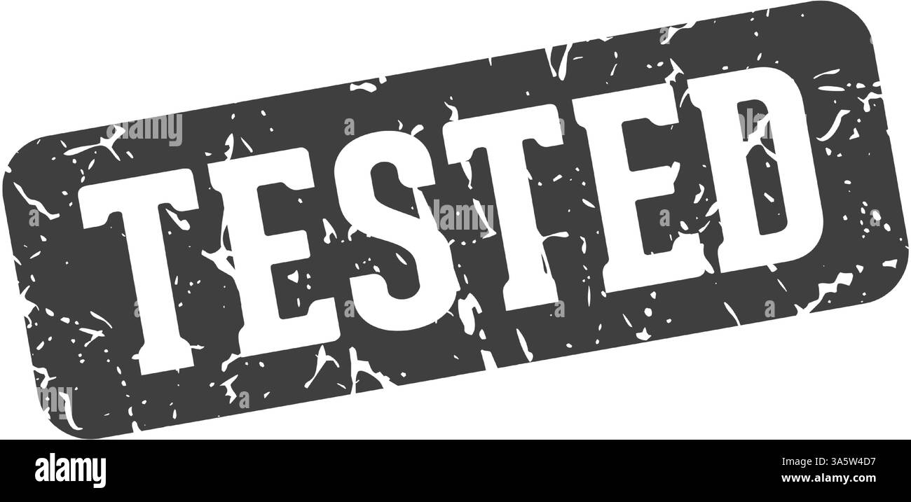 tested stamp. tested rectangular sign isolated on transparent ...