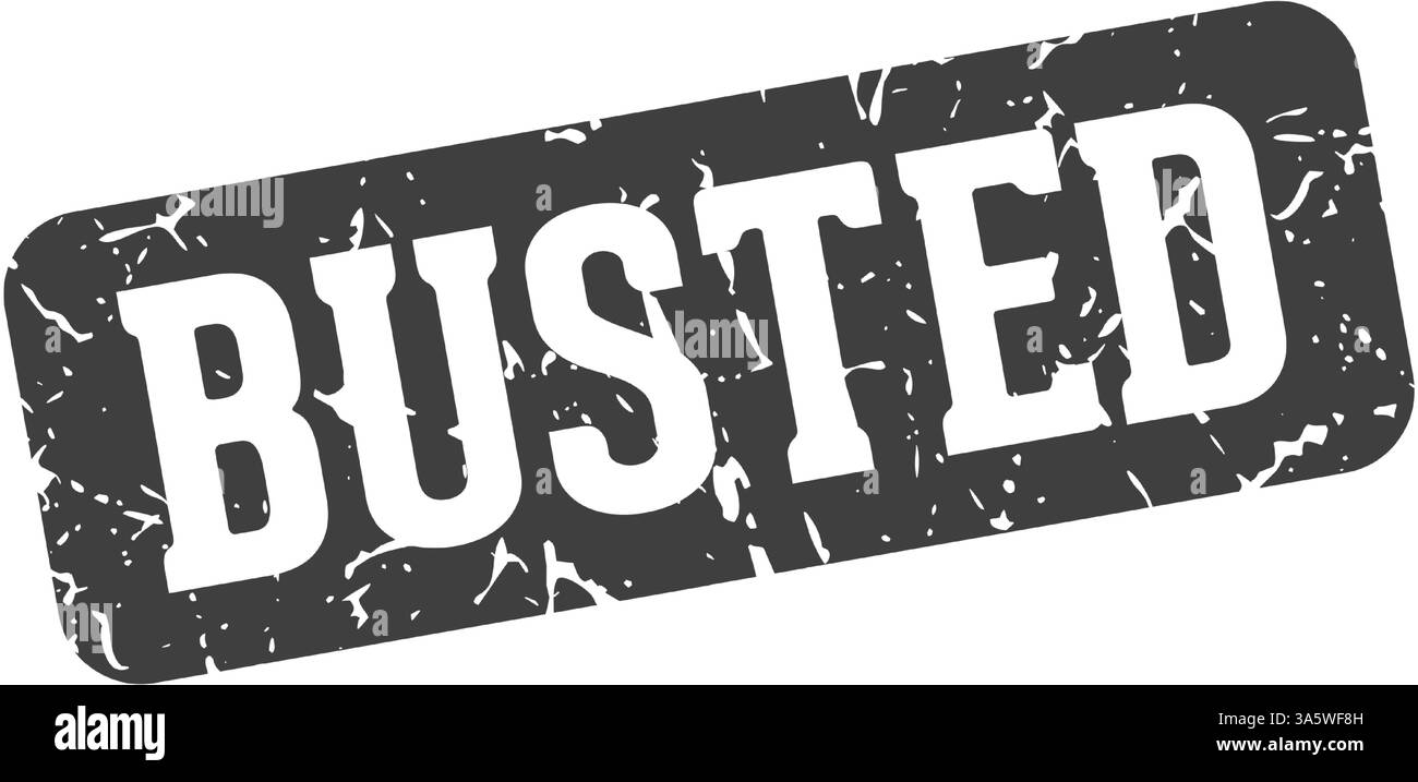 busted stamp. busted rectangular sign isolated on transparent ...