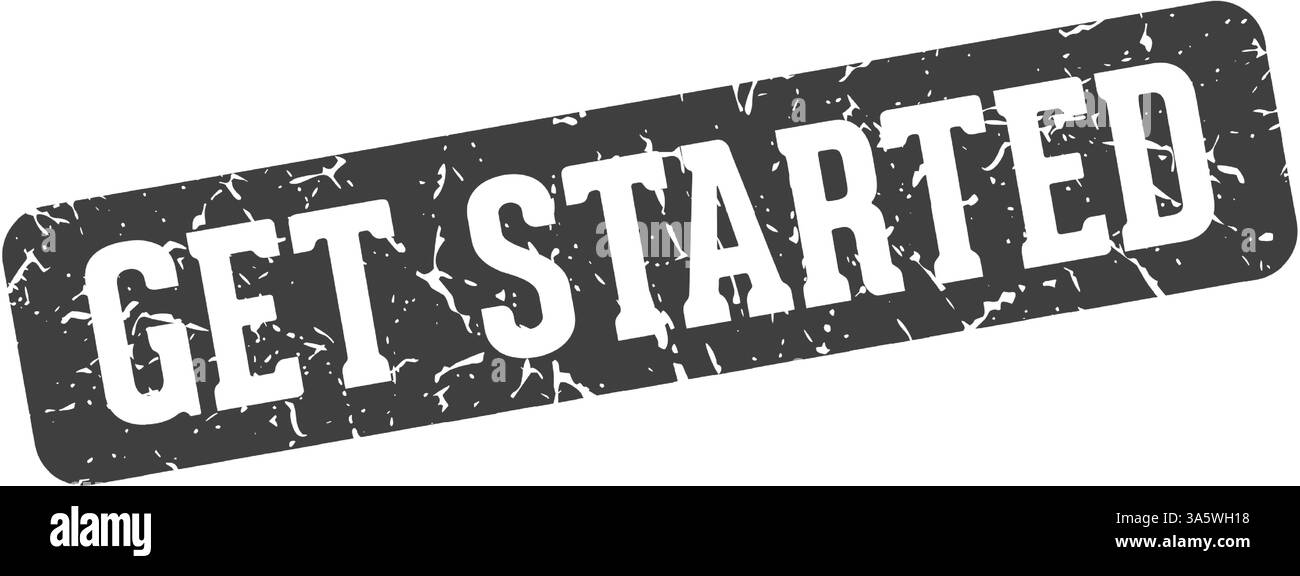 get started stamp. get started rectangular sign isolated on transparent ...