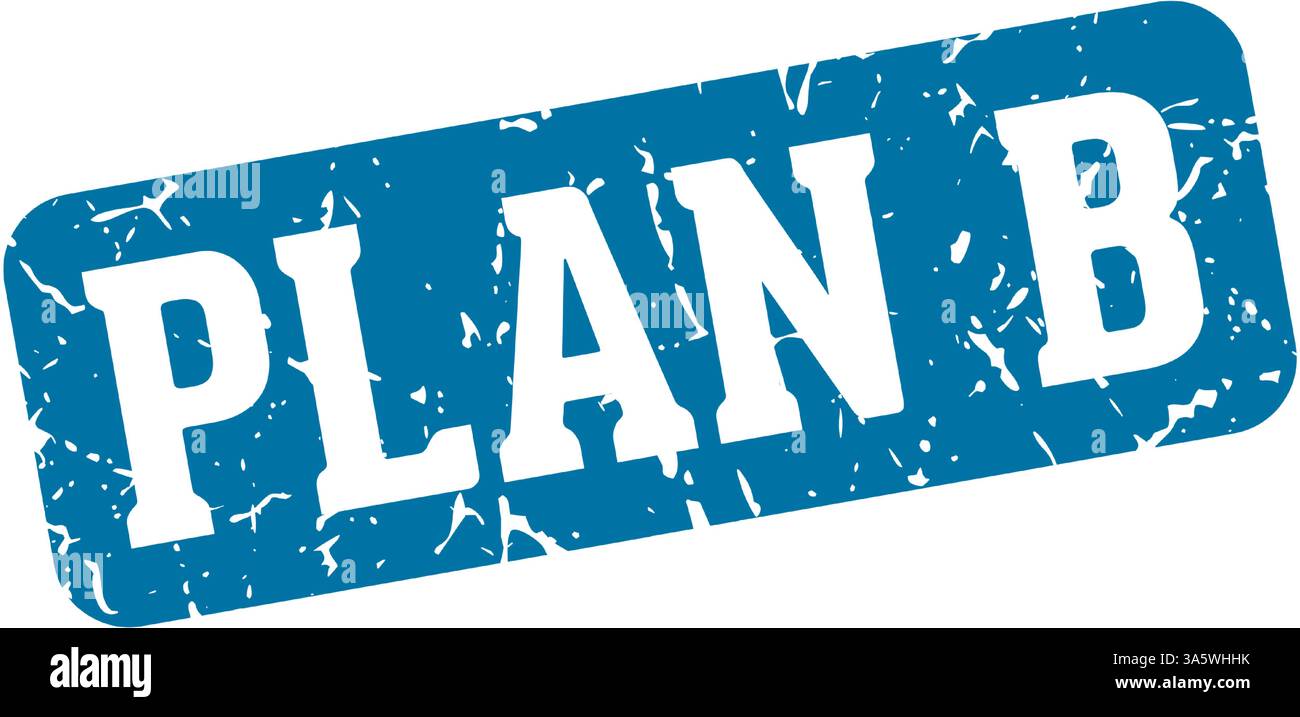 plan b stamp. plan b rectangular sign isolated on transparent ...