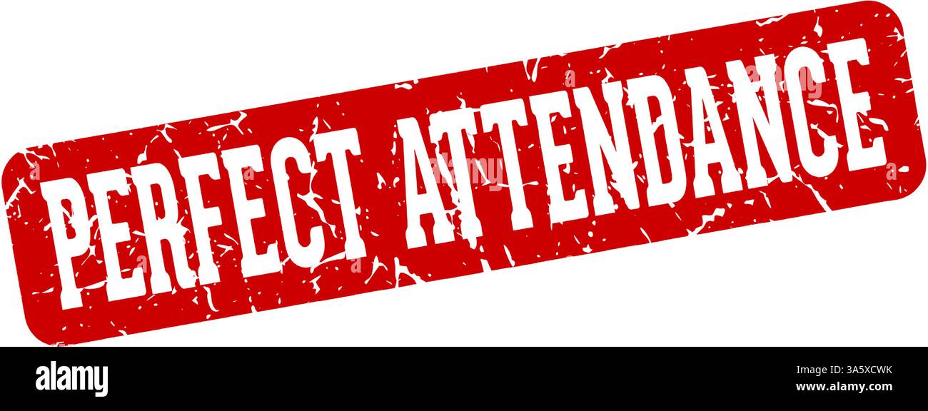 perfect attendance stamp. perfect attendance rectangular sign isolated ...