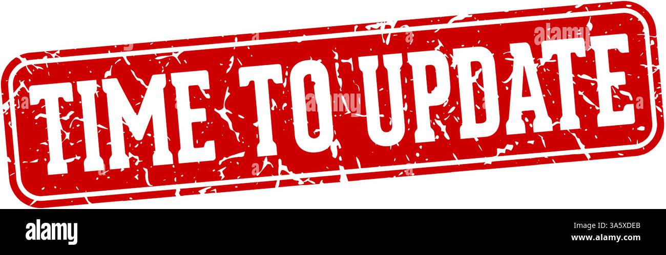 time to update stamp. time to update rectangular sign isolated on ...