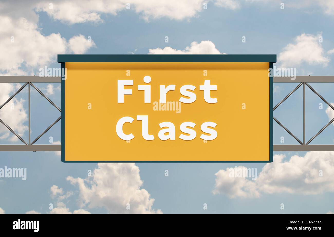First class. First class. Highway board, blue sky and clouds. Luxury ...