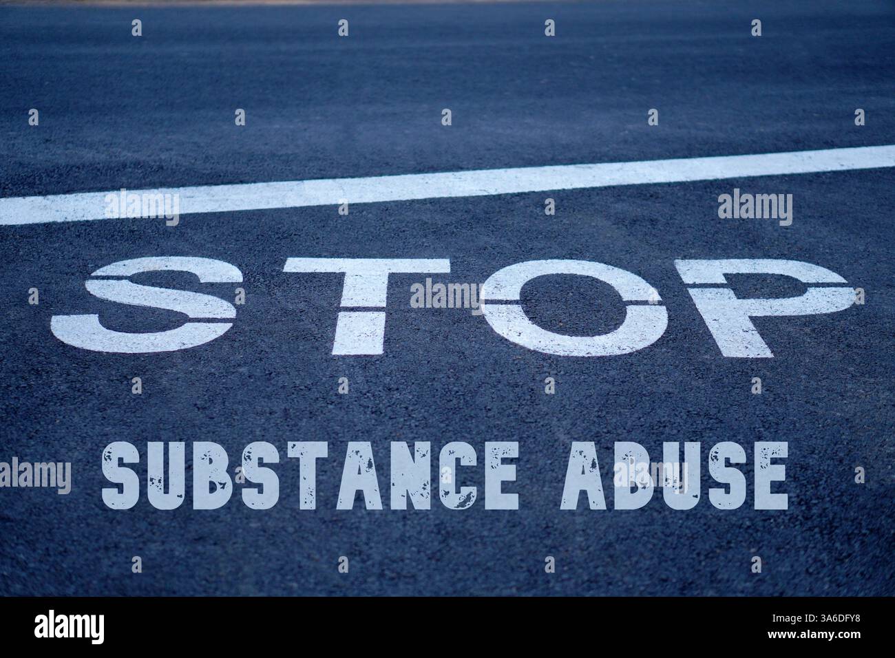 Stop substance abuse. global health issue. words written on a road sign ...