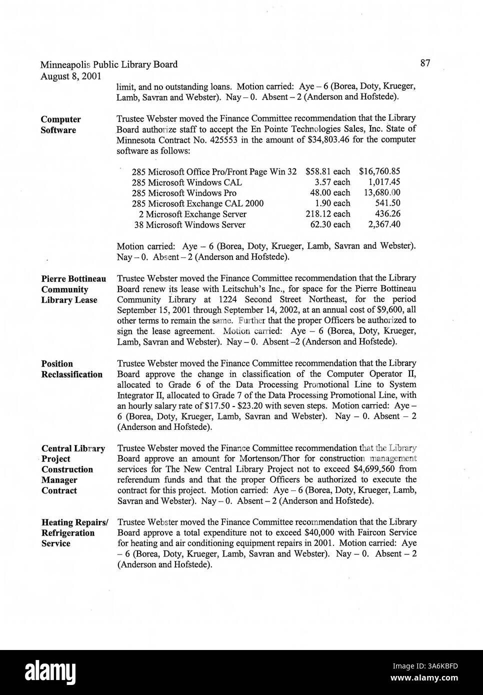 These minutes reflect key decisions on funding, operational strategies ...
