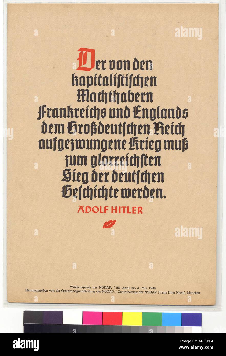 A wartime propaganda quote attributed to Adolf Hitler, asserting that ...