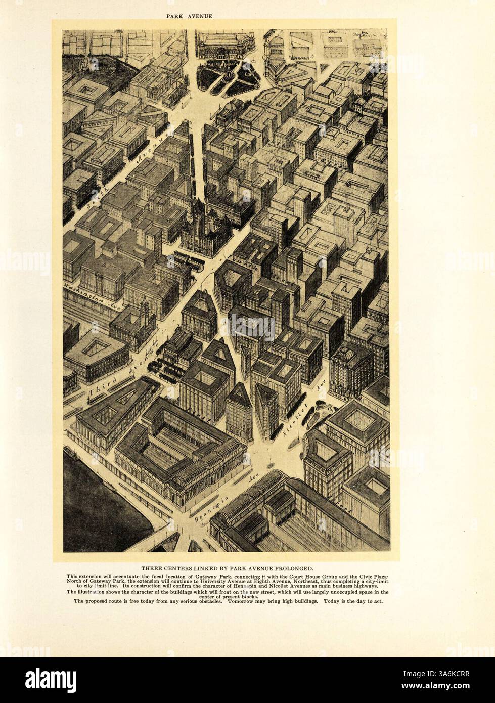 The 1917 plan for Minneapolis, developed under the direction of the ...