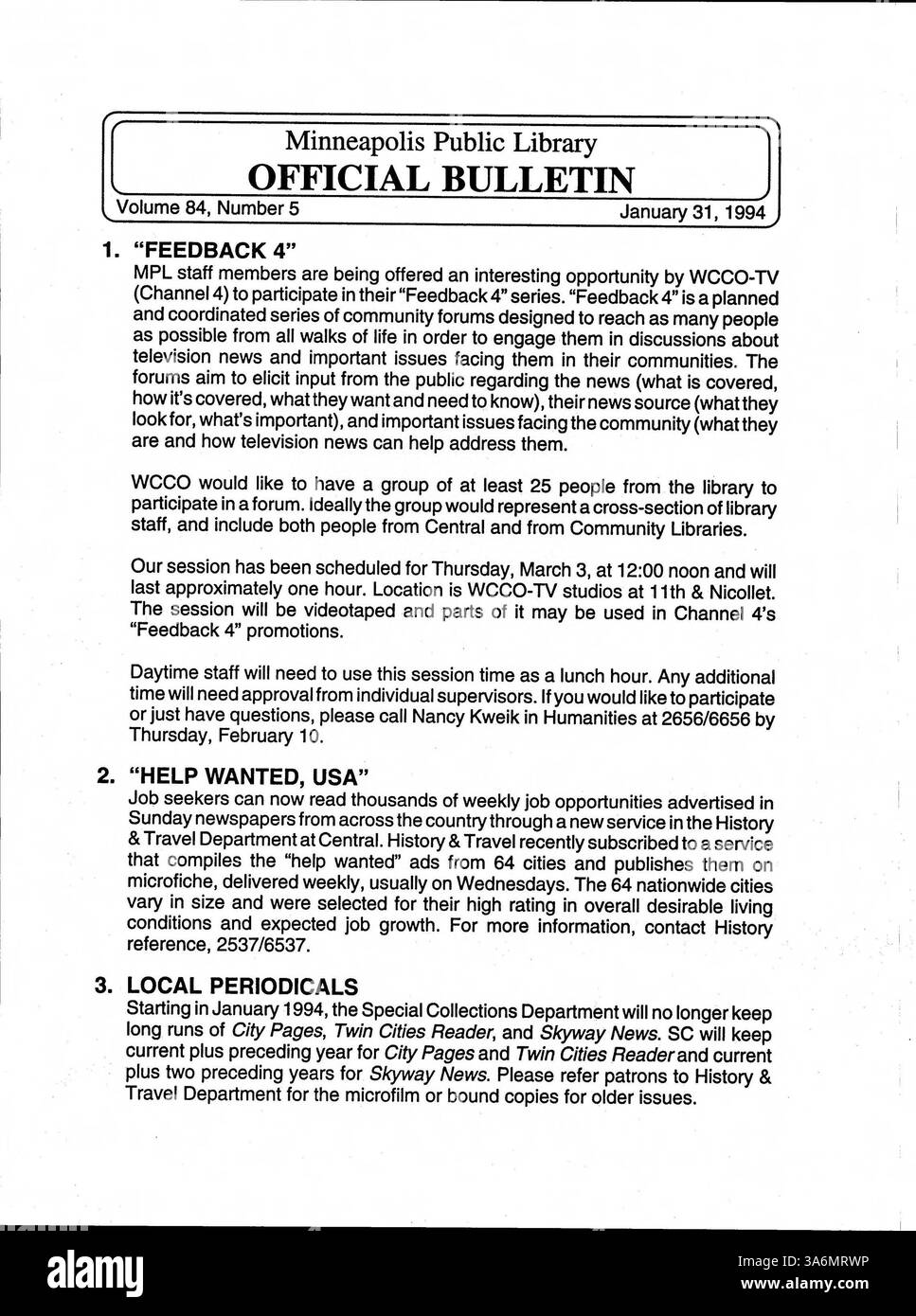 The 1994 Minneapolis Public Library bulletin offers library employees ...