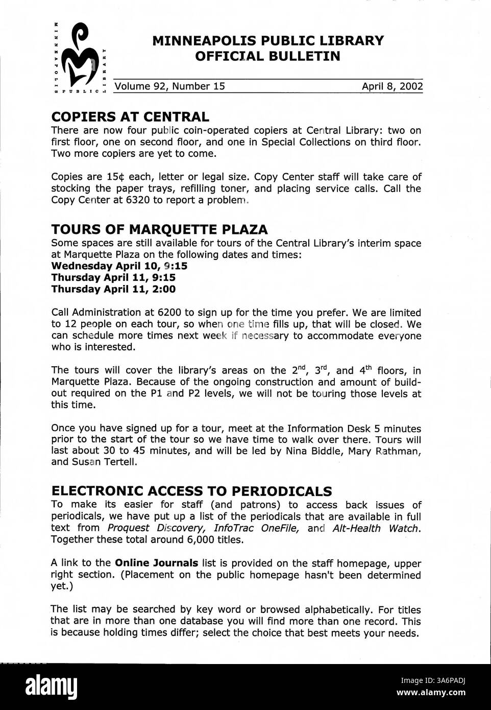 Issued weekly in 2002, this bulletin updated Minneapolis Public Library ...