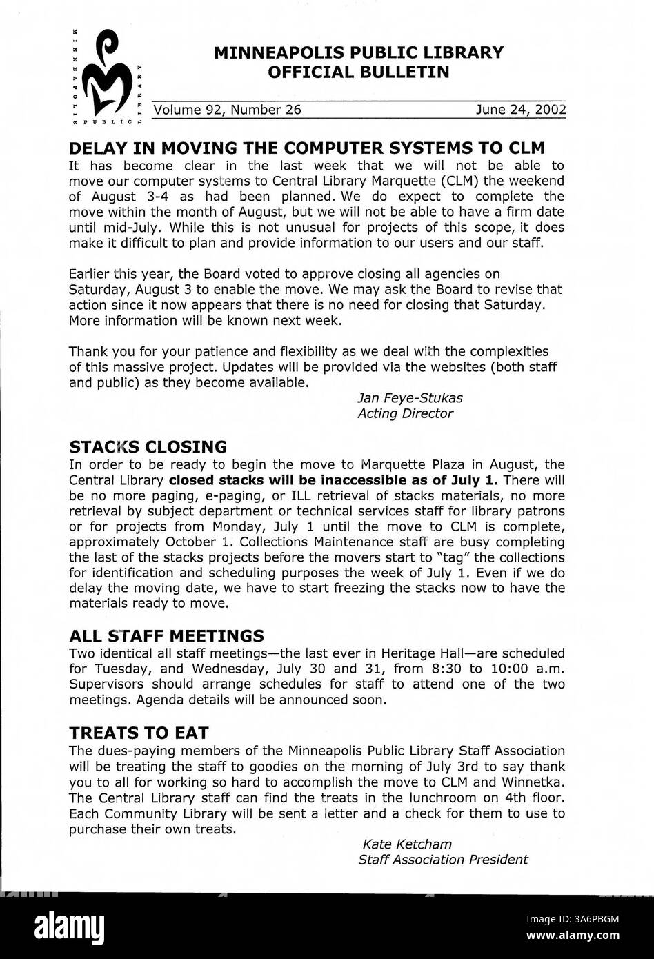 This weekly bulletin from 2002 provided updates on staff developments ...