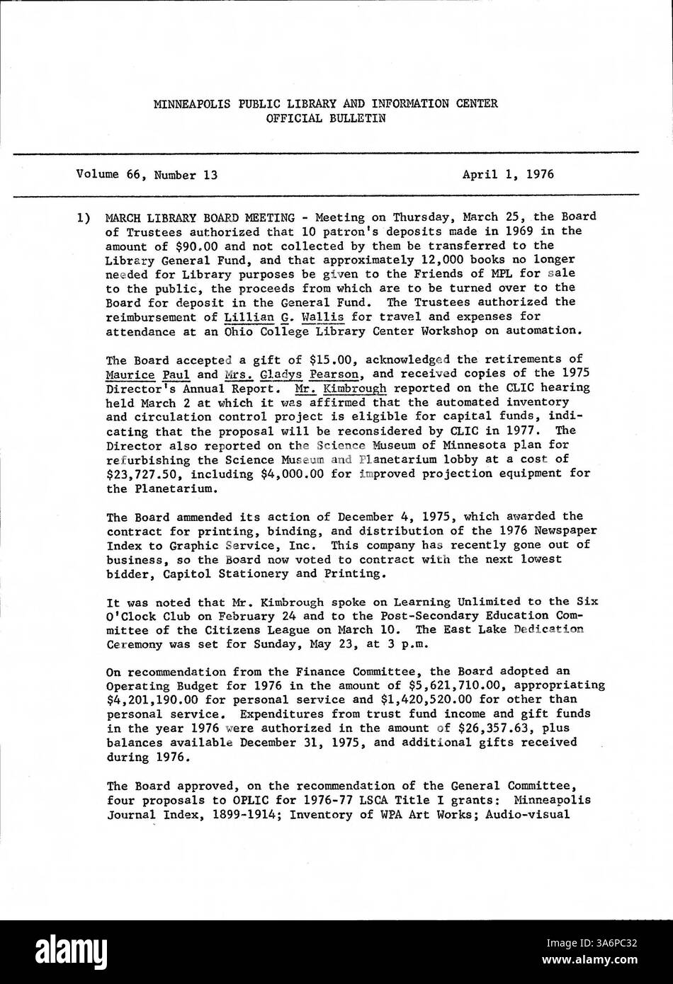 This official bulletin, issued weekly in 1976, contains staff updates ...