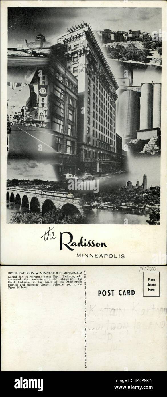 The Radisson Hotel in Minneapolis, named after the explorer Pierre ...
