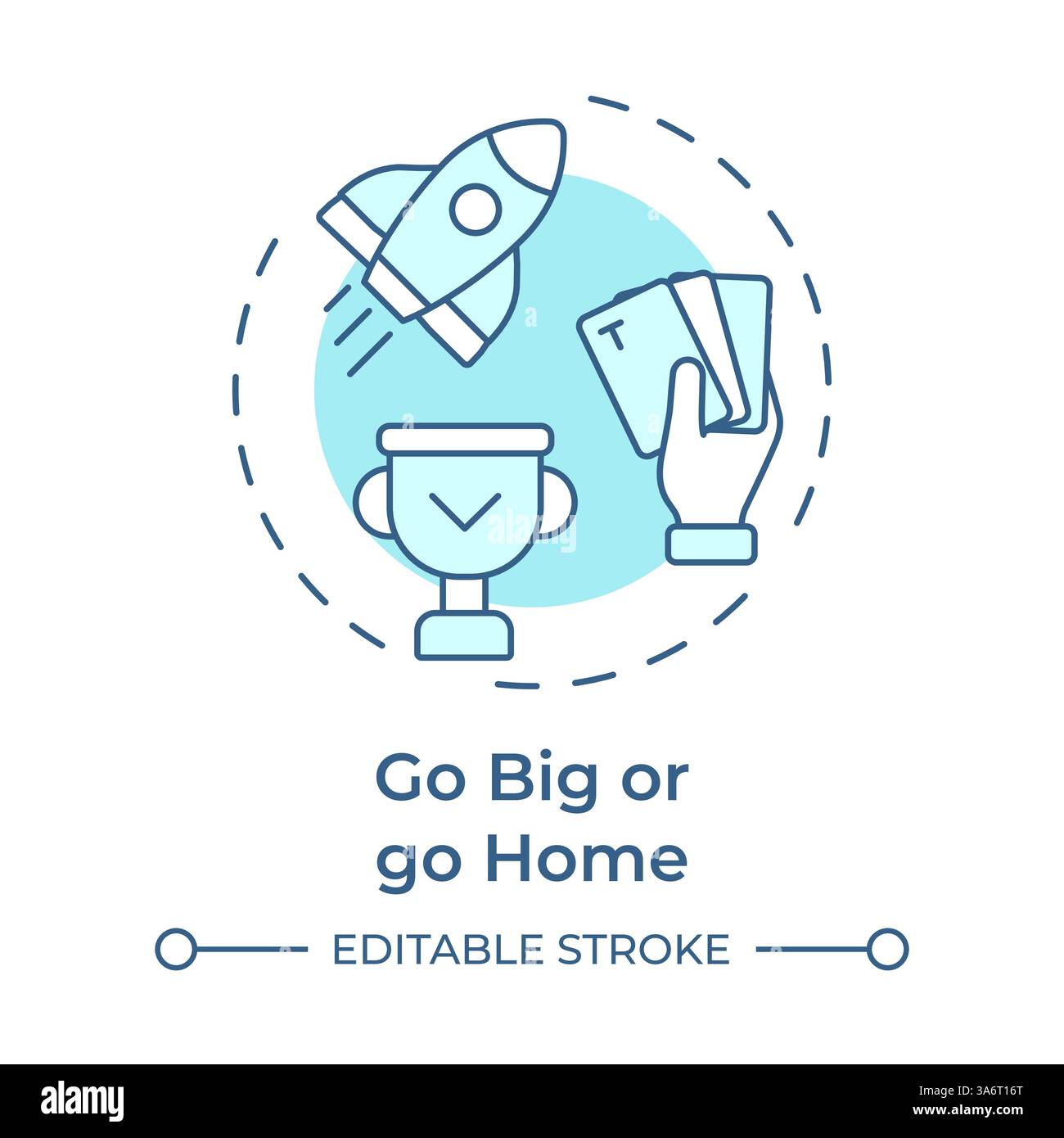 Go big or go home soft blue concept icon Stock Vector Image & Art - Alamy