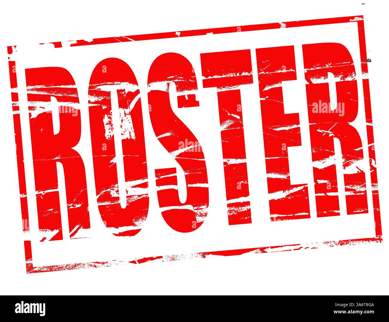 Digital composite : Red rubber stamp effect Roster. work, schedule ...