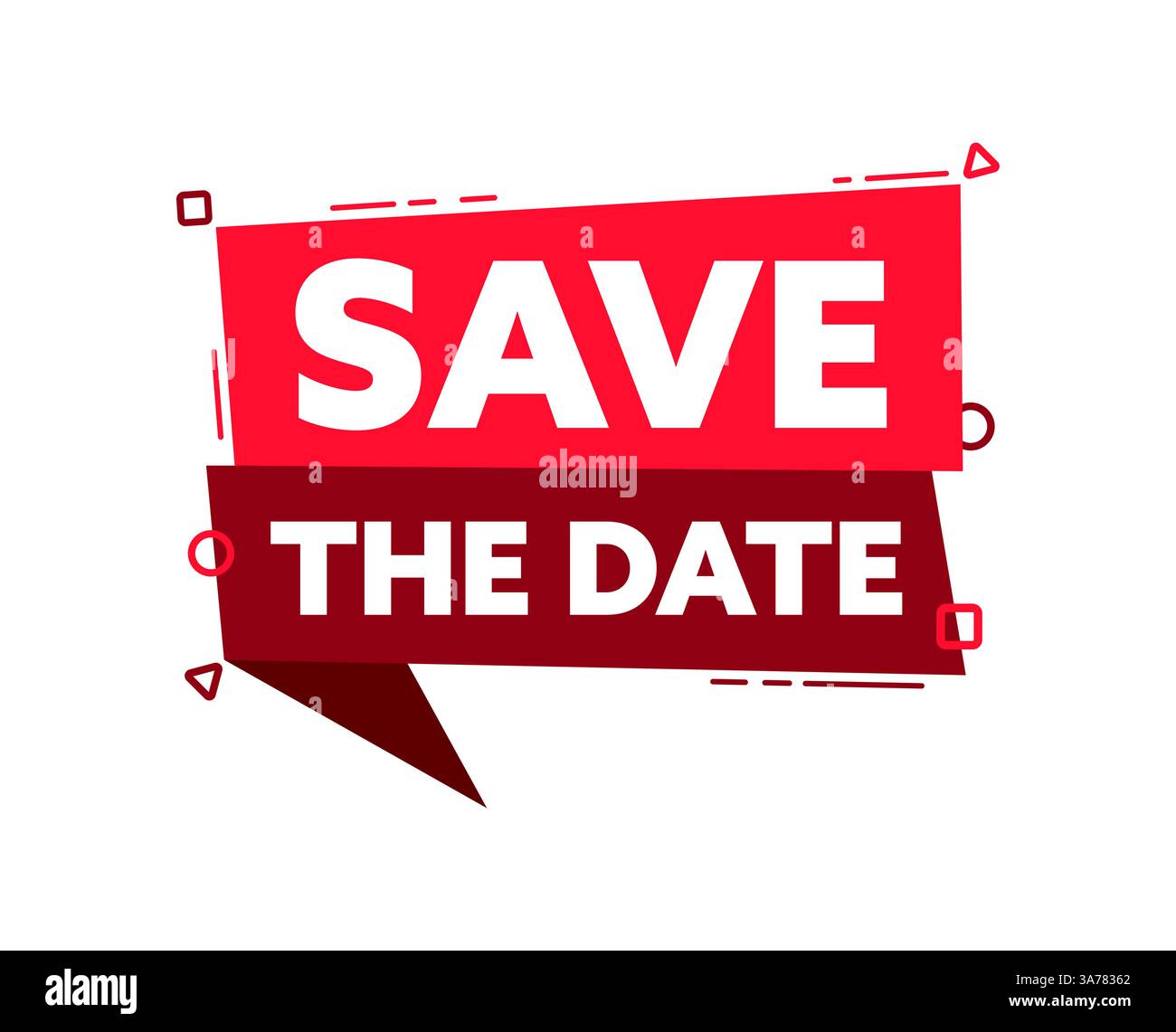Speech bubble with the word Save the date red label. Vector stock ...