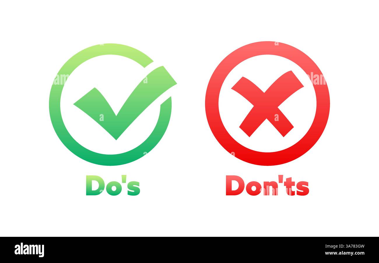 Dos and Donts label sticker. Green check mark yes and red cross no icon ...
