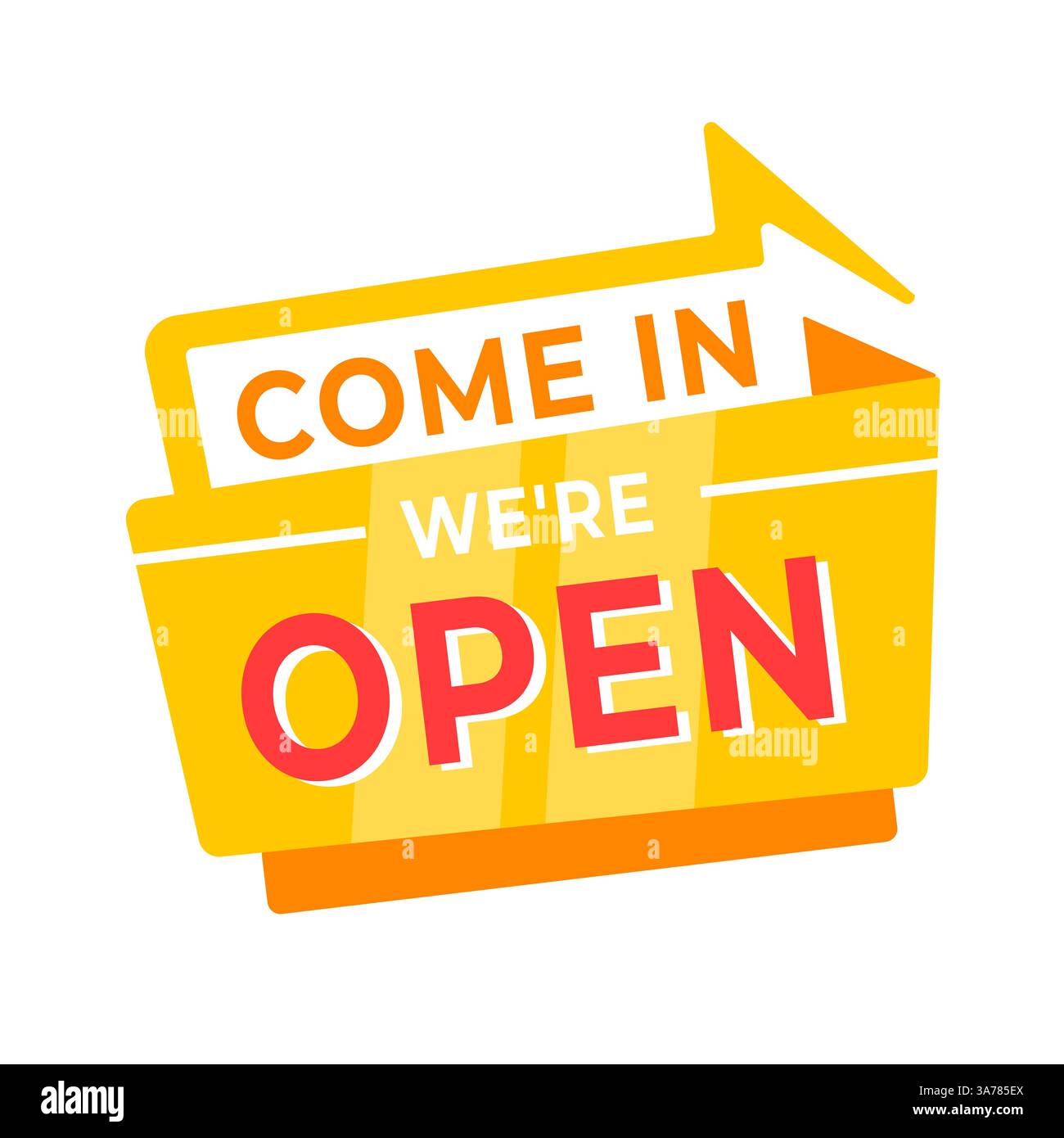 Bright and welcoming Come In We re Open sign vector illustration ...