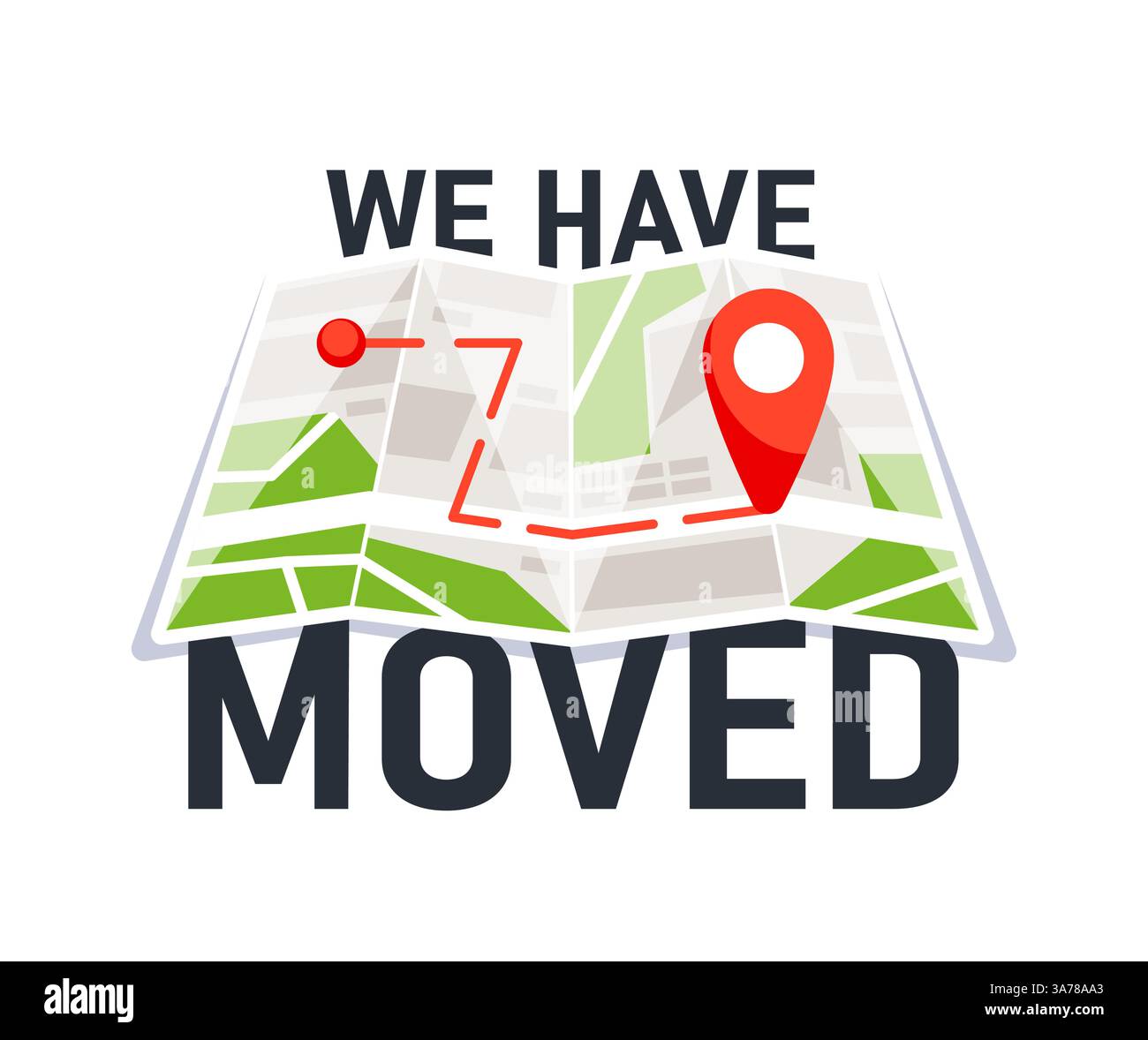 We have moved. Moving office sign. Navigation map with point. We are ...