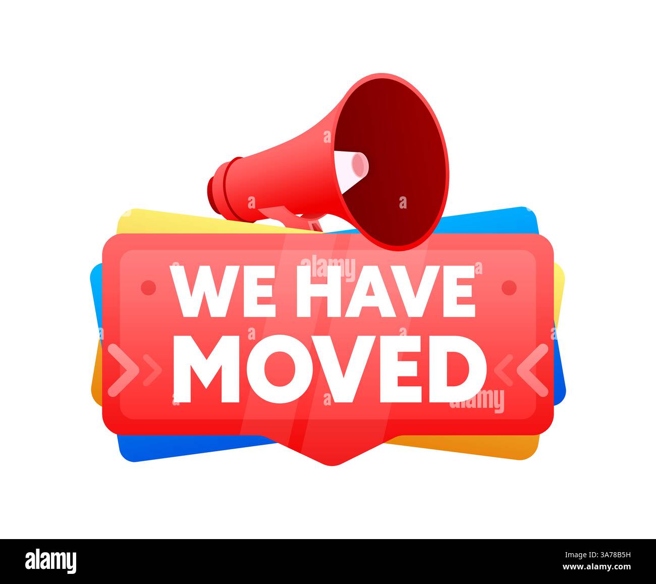 We have moved. Badge with megaphone banner, label. Marketing and ...