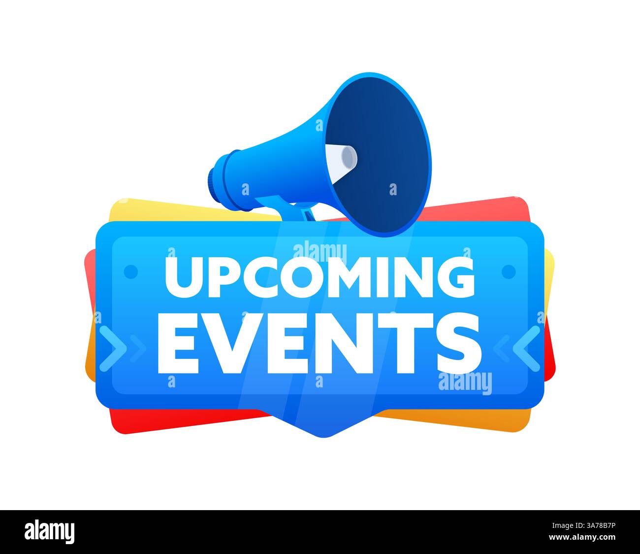 Upcoming events. Badge with megaphone banner, label. Marketing and advertising. Vector ...