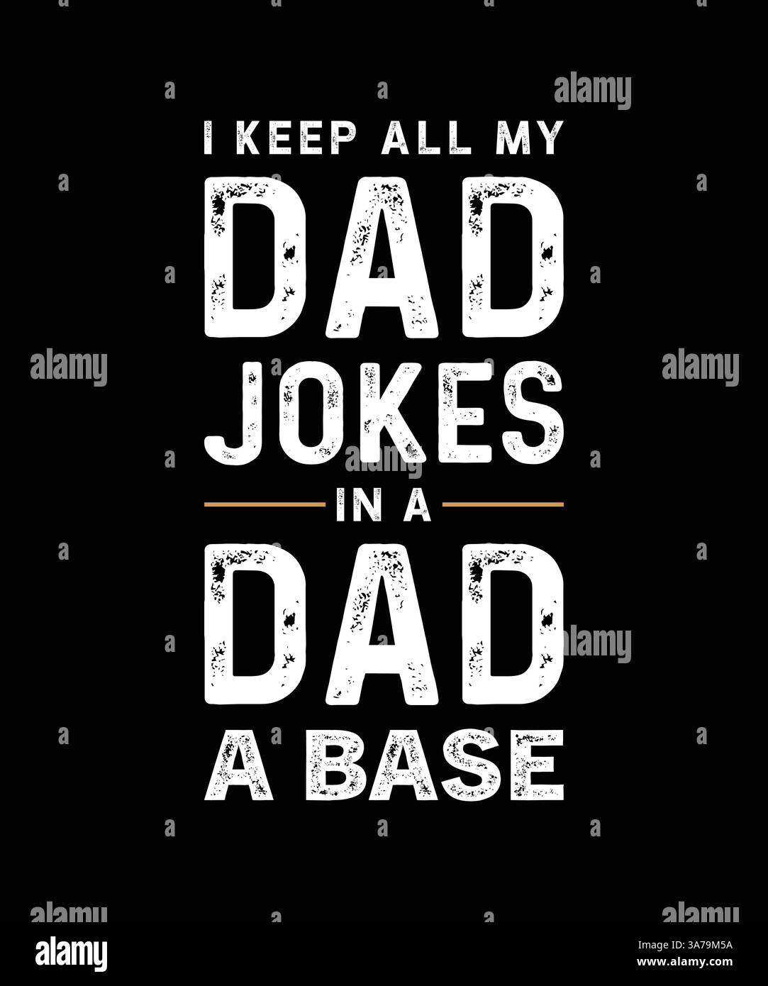 My dad jokes t shirts hi-res stock photography and images - Alamy