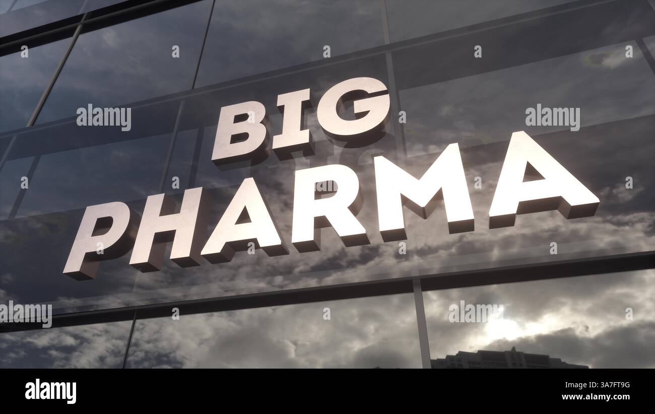 Sign BIG PHARMA on the facade of the office building. 3d illustration ...