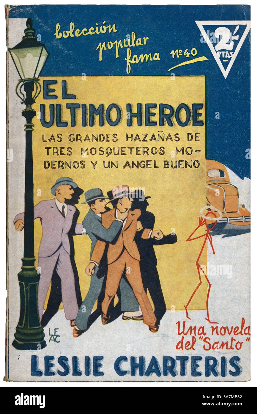 España. Portada de la novela policíaca "El último héroe", de Leslie Charteris. Editorial ...