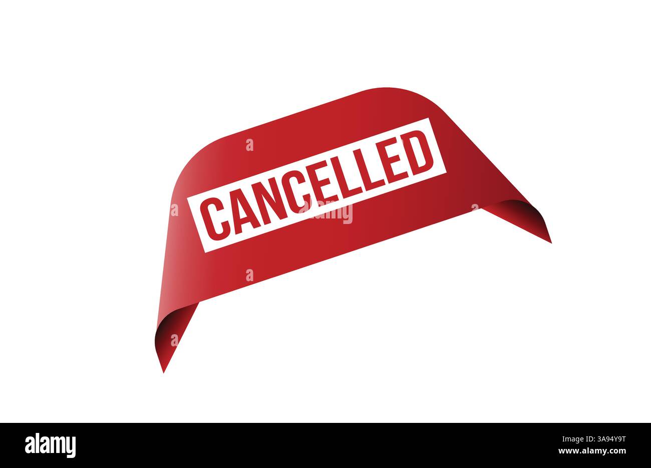 Cancelled red ribbon label banner. Open available now sign or Cancelled ...