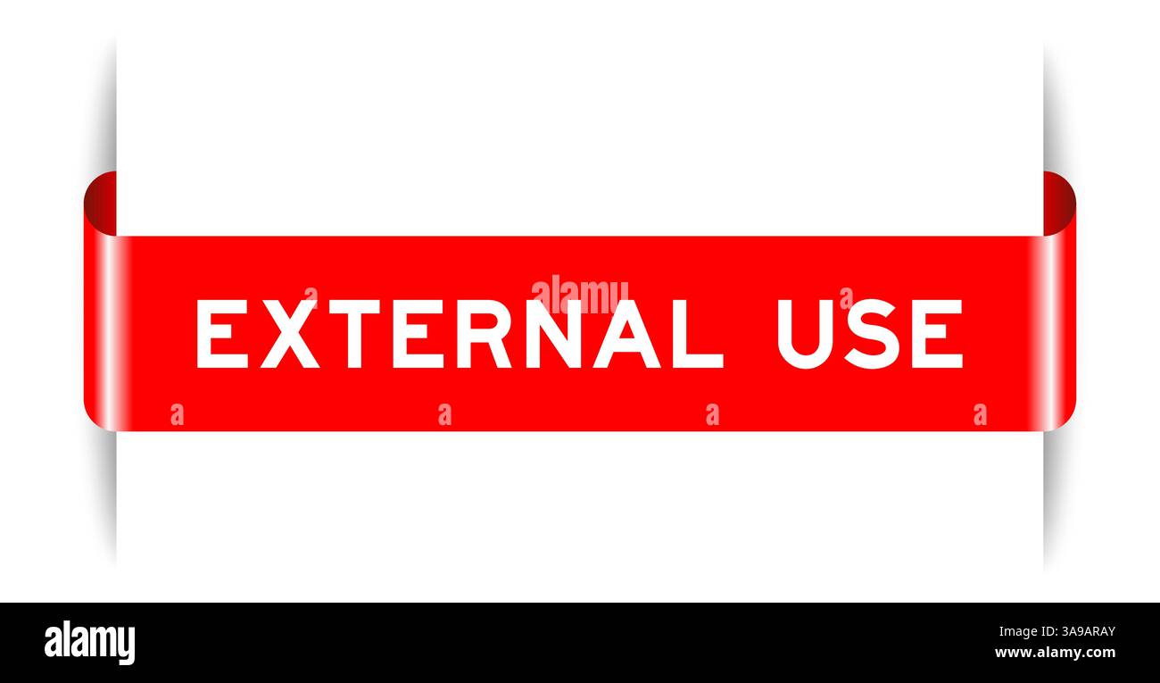 Red color inserted label banner with word external use on white ...