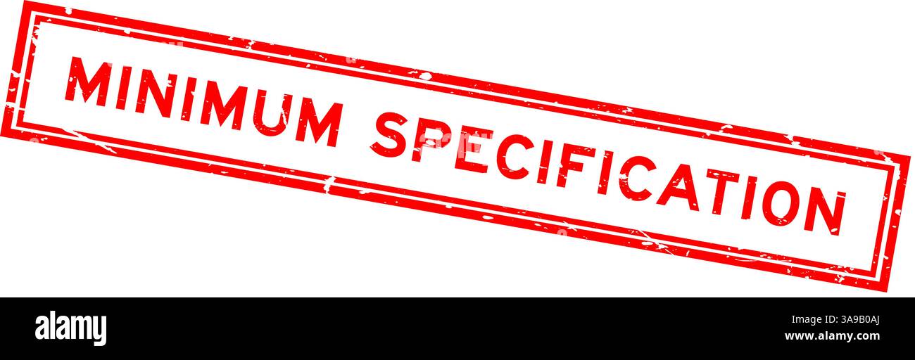 Grunge red minimum specification word square rubber seal stamp on white ...