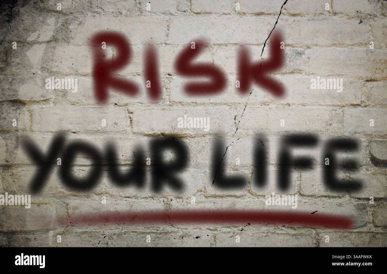 Risk Your Life Concept Stock Photo - Alamy