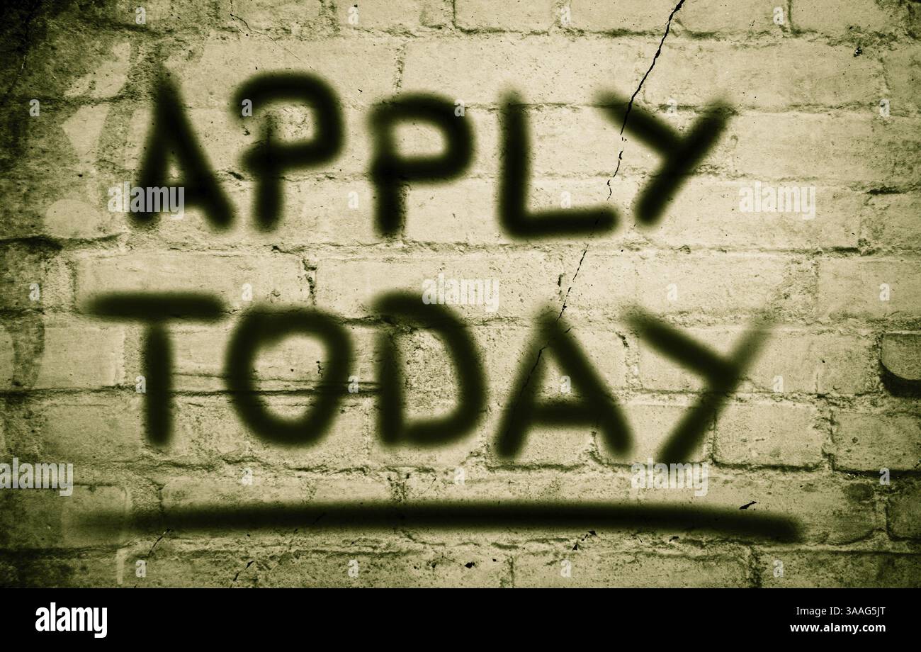 Apply Today Concept Stock Photo - Alamy
