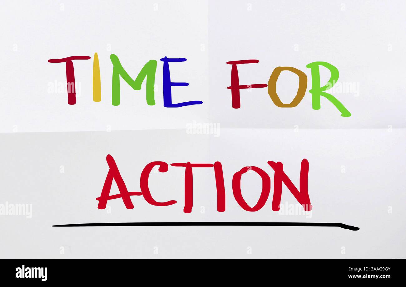 Time For Action Concept Stock Photo - Alamy