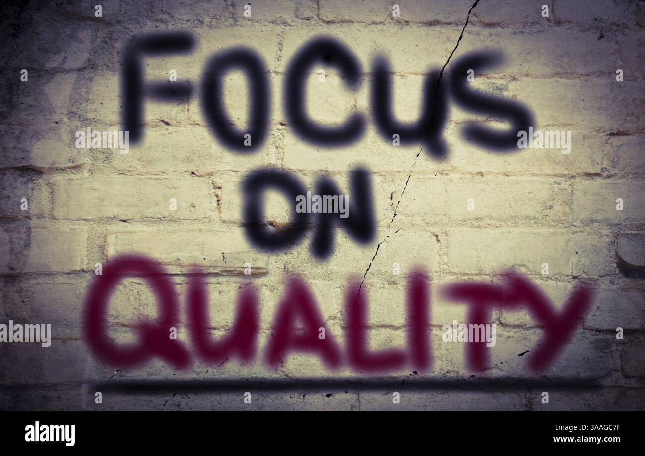Focus On Quality Concept Stock Photo - Alamy