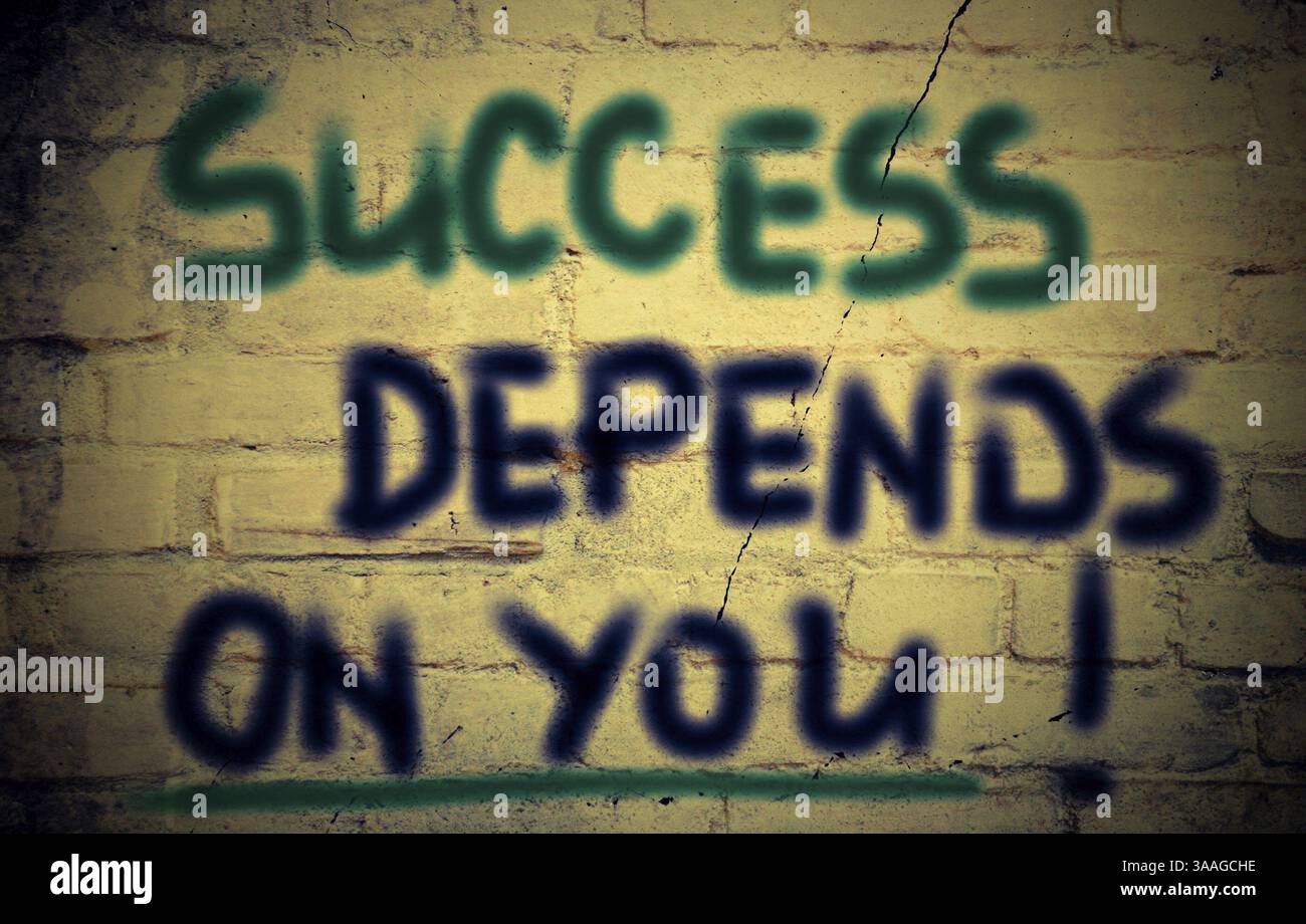 Success Depends On You Concept Stock Photo - Alamy