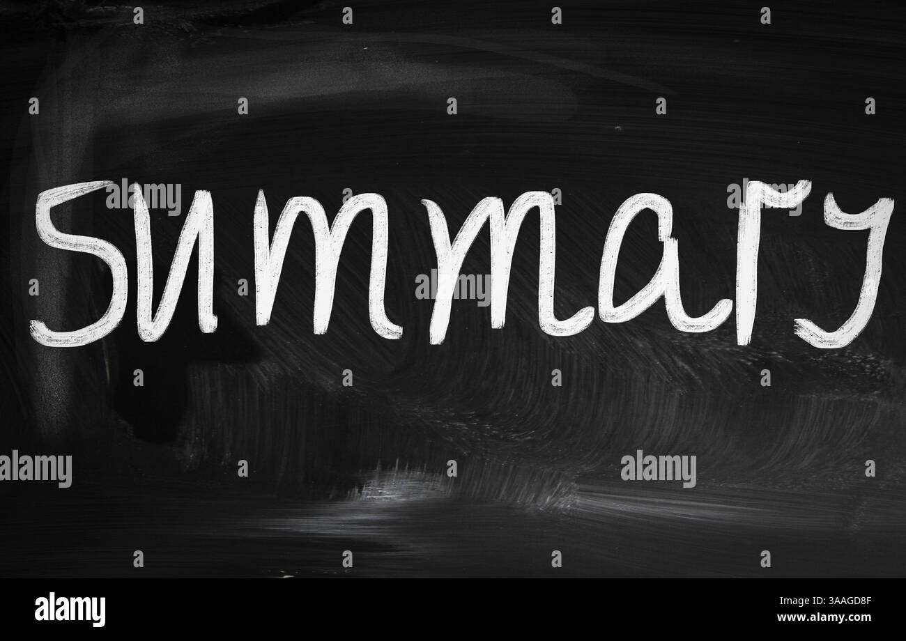 Summary handwritten with white chalk on a blackboard Stock Photo - Alamy