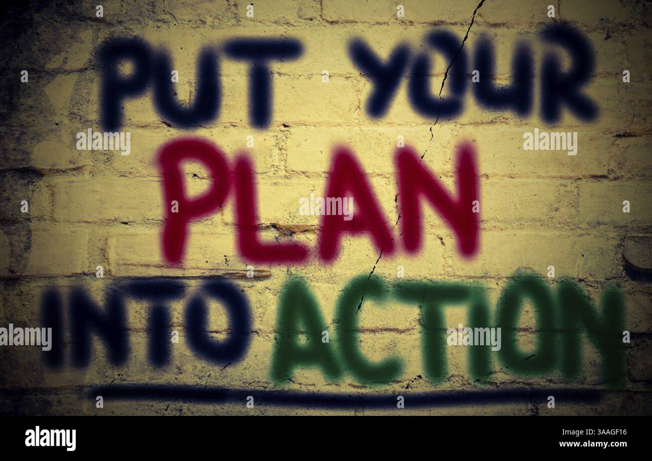 Put Your Plan Into Action Concept Stock Photo - Alamy