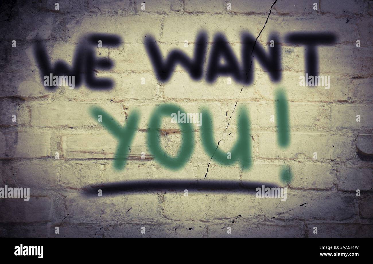We Want You Concept Stock Photo - Alamy