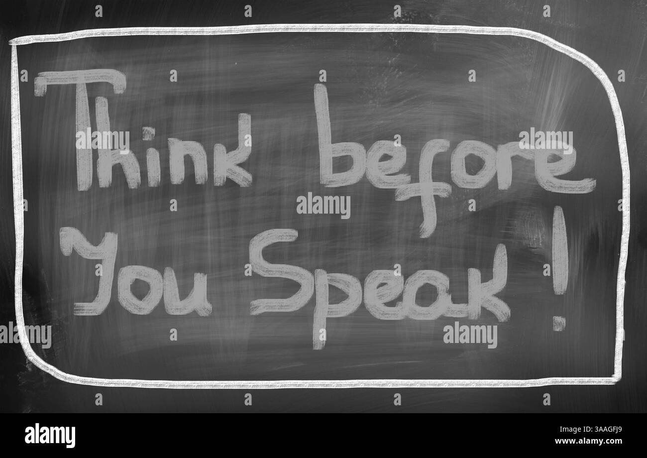 Think Before You Speak Concept Stock Photo - Alamy