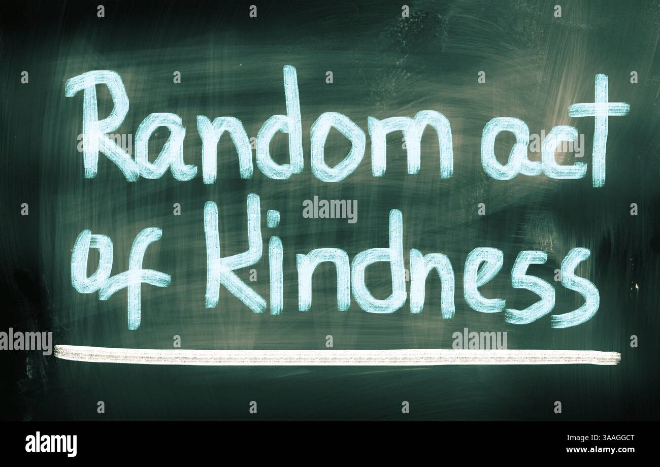 Random Act Of Kindness Concept Stock Photo - Alamy