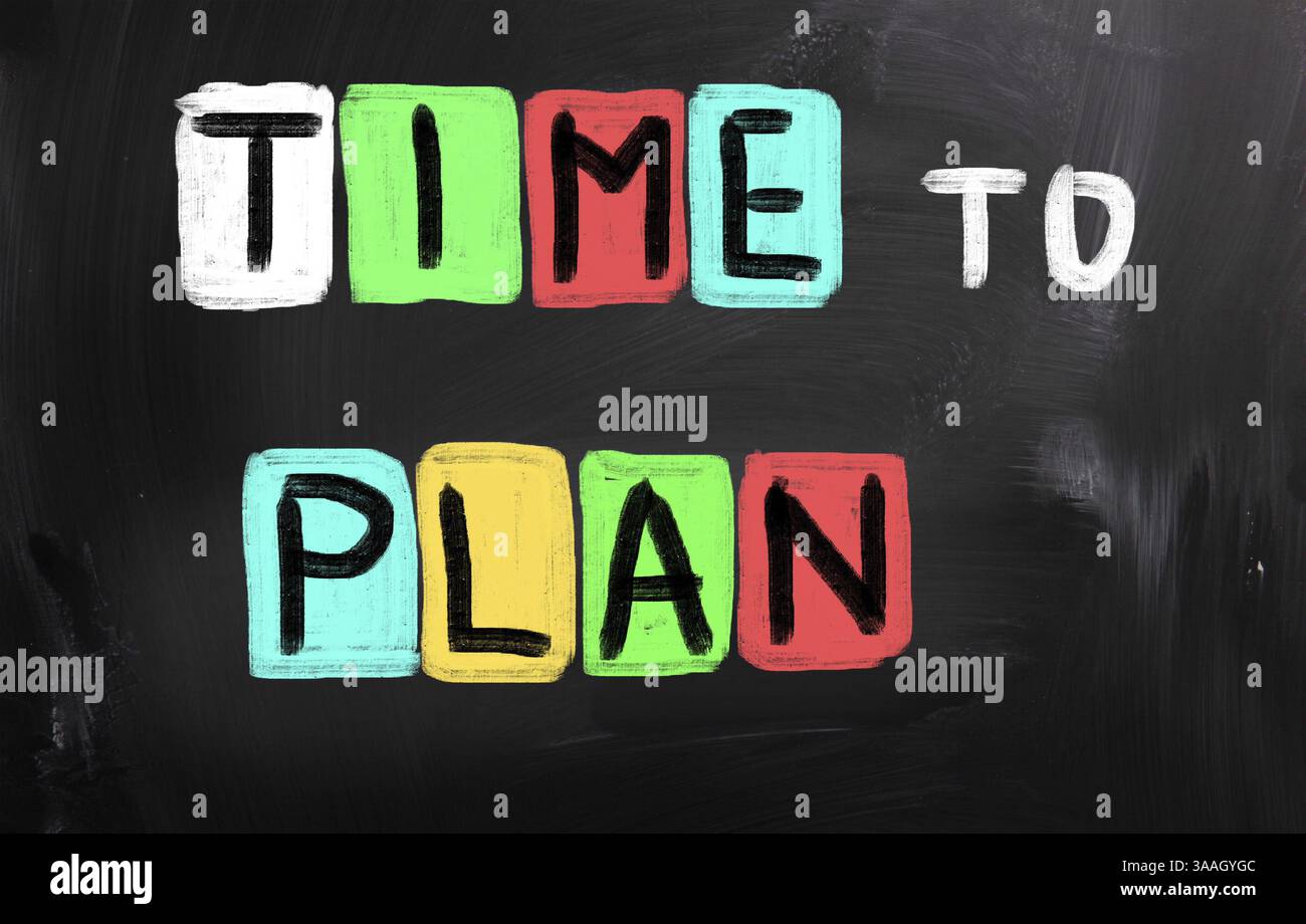Time To Plan Concept Stock Photo - Alamy