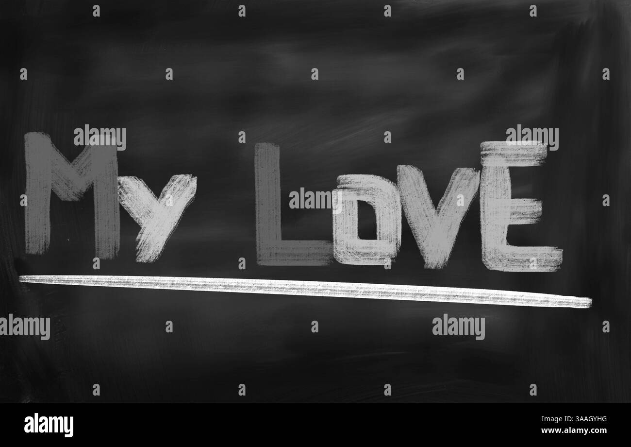 My Love Concept Stock Photo - Alamy
